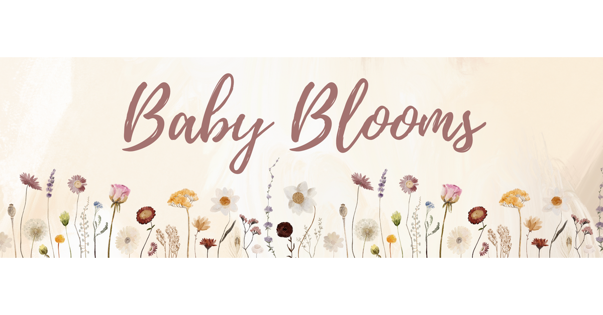 New Arrivals – Baby Blooms